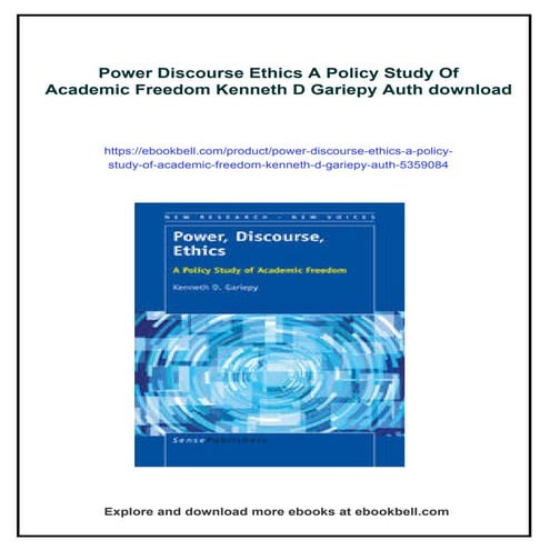 Power Discourse Ethics A Policy Study Of Academic Freedom Kenneth D ...