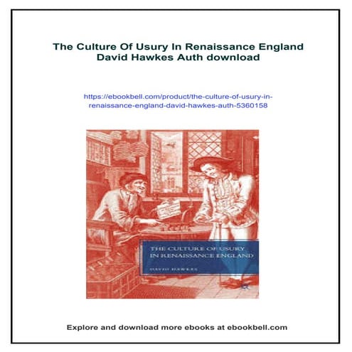 The Culture Of Usury In Renaissance England David Hawkes Auth | PDF