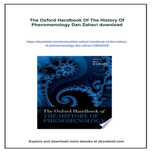 The Oxford Handbook Of The History Of Phenomenology Dan Zahavi | PDF