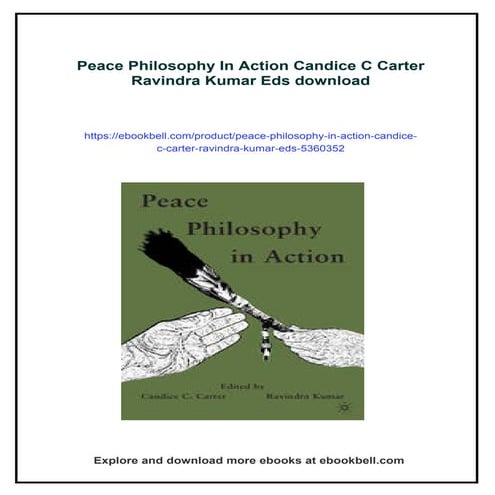 Peace Philosophy In Action Candice C Carter Ravindra Kumar Eds | PDF