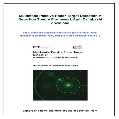 Multistatic Passive Radar Target Detection A Detection Theory Framework Amir Zaimbashi | PDF