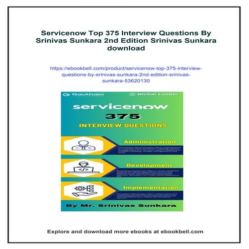 Servicenow Top 375 Interview Questions By Srinivas Sunkara 2nd Edition ...