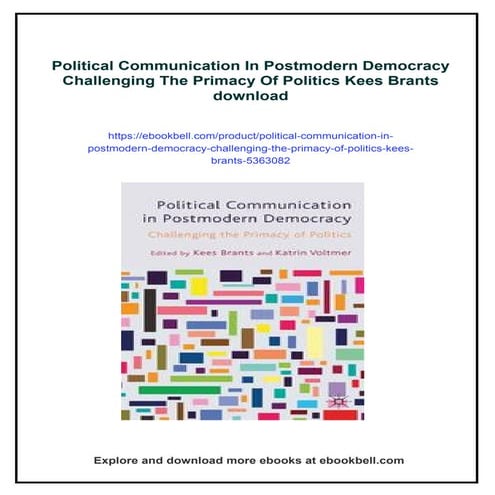 Political Communication In Postmodern Democracy Challenging The Primacy ...