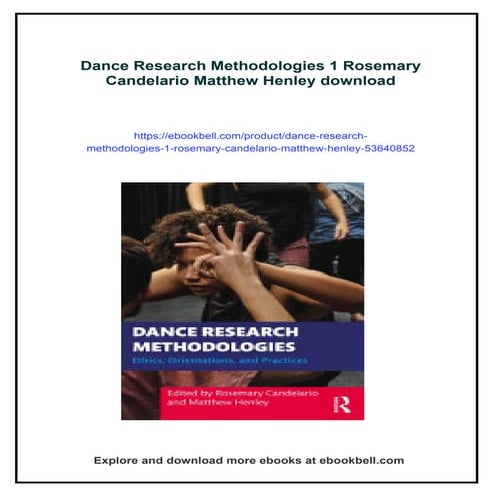 Dance Research Methodologies 1 Rosemary Candelario Matthew Henley | PDF
