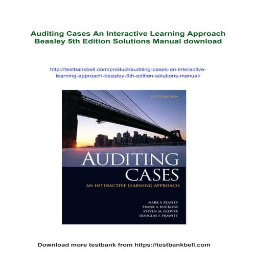 Auditing Cases An Interactive Learning Approach Beasley 5th Edition Solutions Manual | PDF