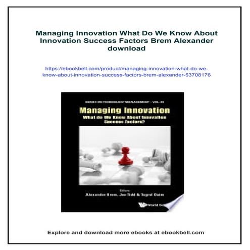Managing Innovation What Do We Know About Innovation Success Factors ...