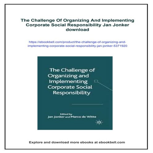 The Challenge Of Organizing And Implementing Corporate Social ...