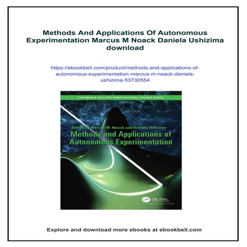 Methods And Applications Of Autonomous Experimentation Marcus M Noack ...