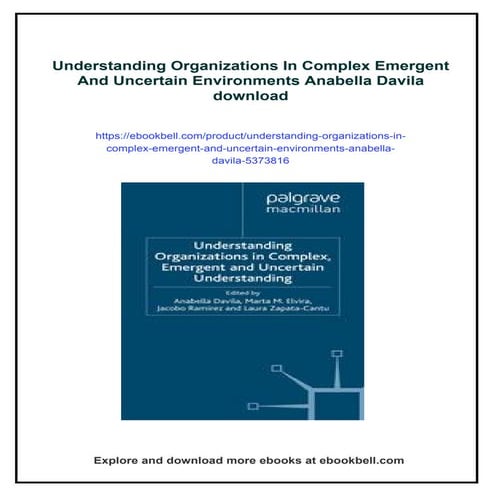 Understanding Organizations In Complex Emergent And Uncertain ...