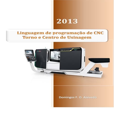 Linguagem de programacao de CNC Torno e Centro de Usinagem | PDF
