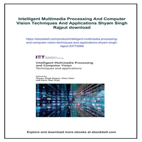 Intelligent Multimedia Processing And Computer Vision Techniques And Applications Shyam Singh ...