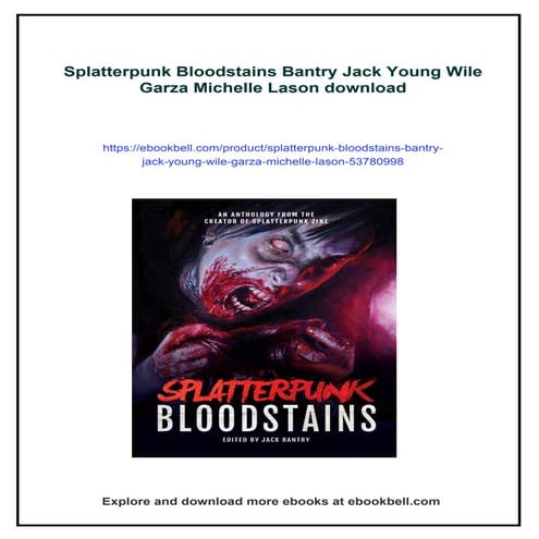 Splatterpunk Bloodstains Bantry Jack Young Wile Garza Michelle Lason | PDF