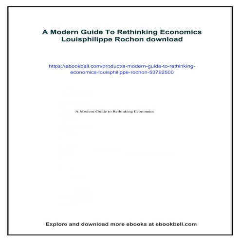 A Modern Guide To Rethinking Economics Louisphilippe Rochon | PDF