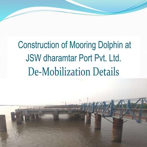 269 M Jetty Extension Project De-Mobilization Material Details..pptx