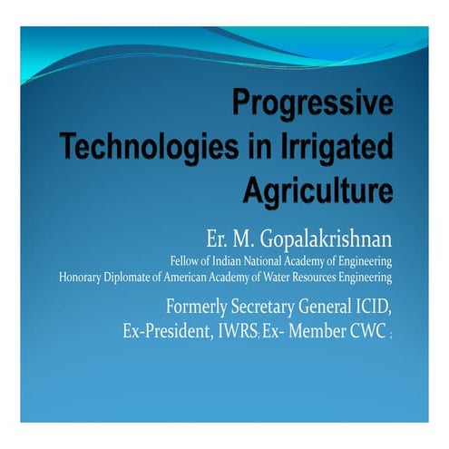 26 nov16 progressive_technologies_in_irrigated_agriculture | PDF