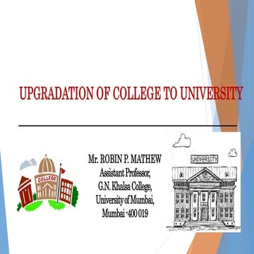 Up-gradation/conversion of College to university | PPTX