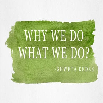 Why we do what we do? | PPTX