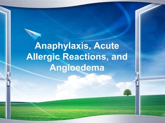 Anaphylaxis | PPTX | Allergies | Diseases and Conditions