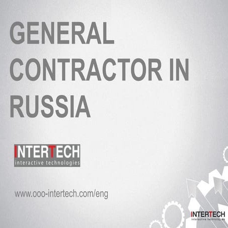 InterTech is a leading general contractor in Russia | PDF