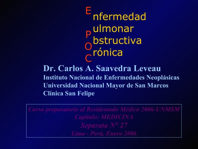 27 Enfermedad Pulmonar Obstructiva Cronica 2006 Ppt