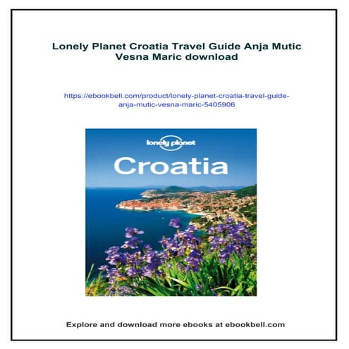 Lonely Planet Croatia Travel Guide Anja Mutic Vesna Maric | PDF
