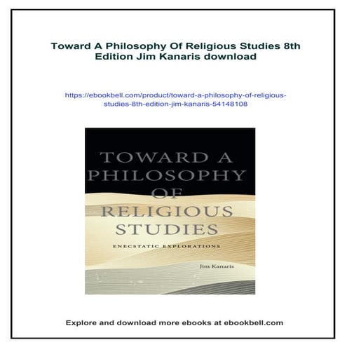 Toward A Philosophy Of Religious Studies 8th Edition Jim Kanaris | PDF