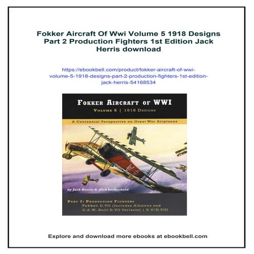 Fokker Aircraft Of Wwi Volume 5 1918 Designs Part 2 Production Fighters ...