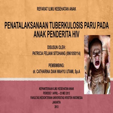 tatalaksana TB paru pada anak penderita hivppt | PPT