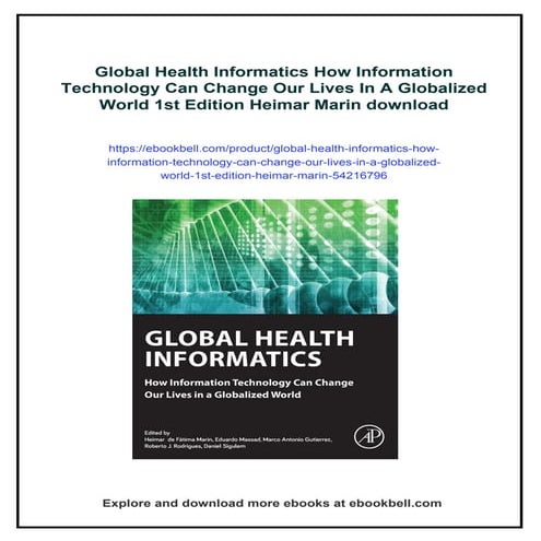 Global Health Informatics How Information Technology Can Change Our ...