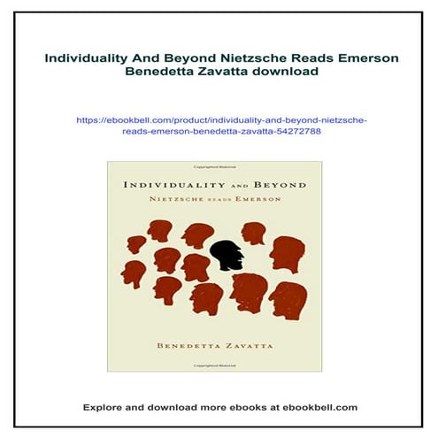 Individuality And Beyond Nietzsche Reads Emerson Benedetta Zavatta | PDF
