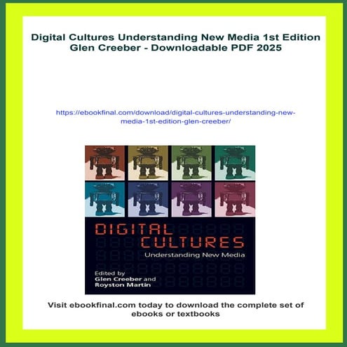 Digital Cultures Understanding New Media 1st Edition Glen Creeber | PDF