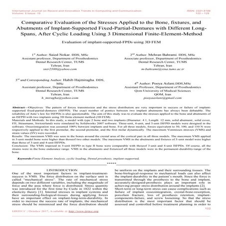 Comparative Evaluation of the Stresses Applied to the Bone, fixtures, and Abutments of Implant ...