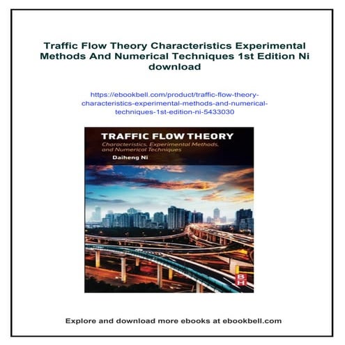 Traffic Flow Theory Characteristics Experimental Methods And Numerical ...