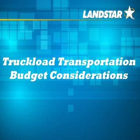 Truckload Budget | PPT