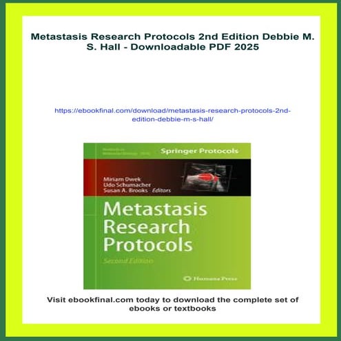 Metastasis Research Protocols 2nd Edition Debbie M. S. Hall | PDF