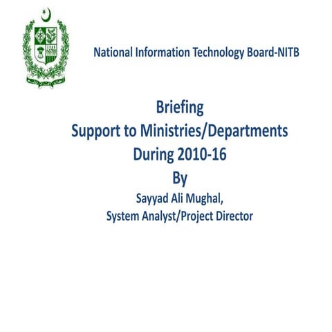 NITB Support to Ministries_Departments by Sayyad-2010-16-22Sep16-For ...