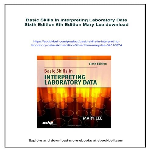Basic Skills In Interpreting Laboratory Data Sixth Edition 6th Edition Mary Lee | PDF