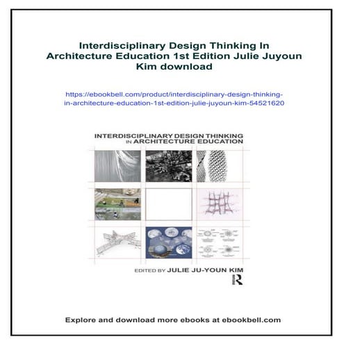 Interdisciplinary Design Thinking In Architecture Education 1st Edition ...