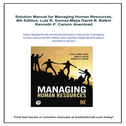 Solution Manual for Managing Human Resources, 9th Edition, Luis R ...