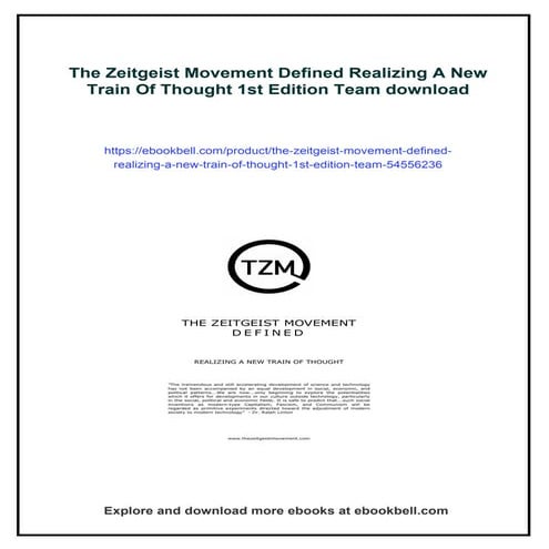 The Zeitgeist Movement Defined Realizing A New Train Of Thought 1st ...