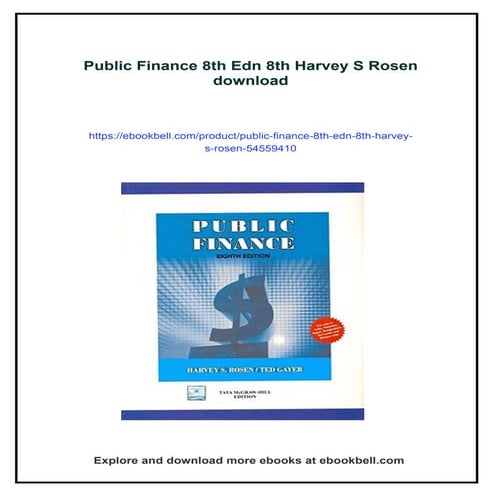 Public Finance 8th Edn 8th Harvey S Rosen | PDF