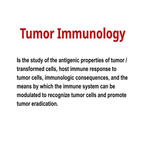 27&28. Tumor_immunology.pptx importance of tumor in immunology | PPTX