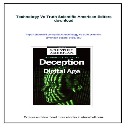 Technology Vs Truth Scientific American Editors | PDF