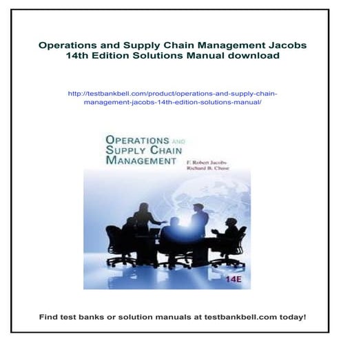Operations and Supply Chain Management Jacobs 14th Edition Solutions ...