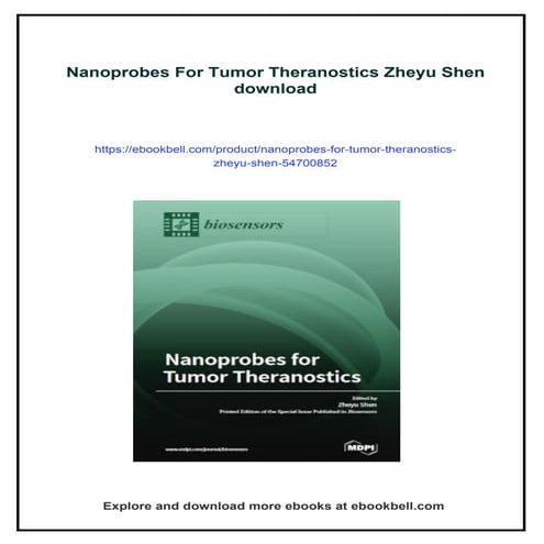 Nanoprobes For Tumor Theranostics Zheyu Shen | PDF