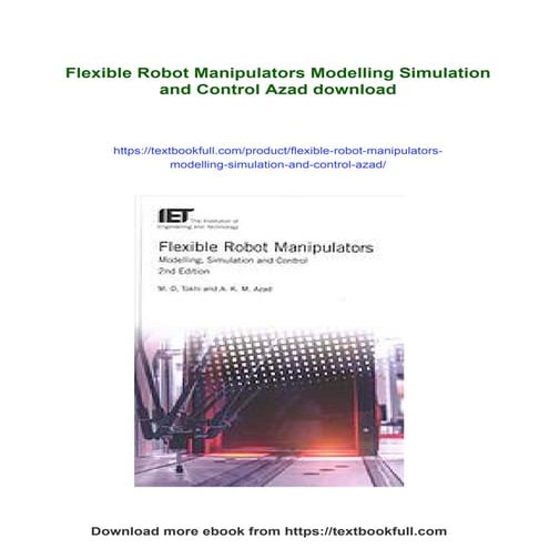 Flexible Robot Manipulators Modelling Simulation And Control Azad Pdf