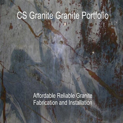 CS Granite Granite Portfolio | PPT