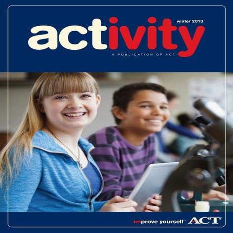 ACT Activity Magazine Winter 2013 | PDF