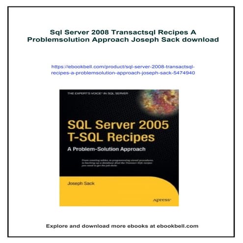 Sql Server 2008 Transactsql Recipes A Problemsolution Approach Joseph Sack | PDF
