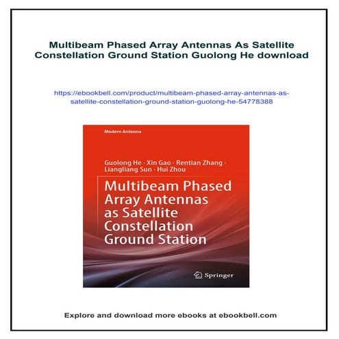 Multibeam Phased Array Antennas As Satellite Constellation Ground Station Guolong He | PDF